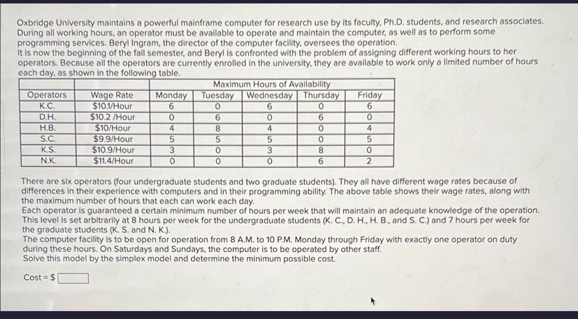 Solved Oxbridge University maintains a powerful mainframe | Chegg.com
