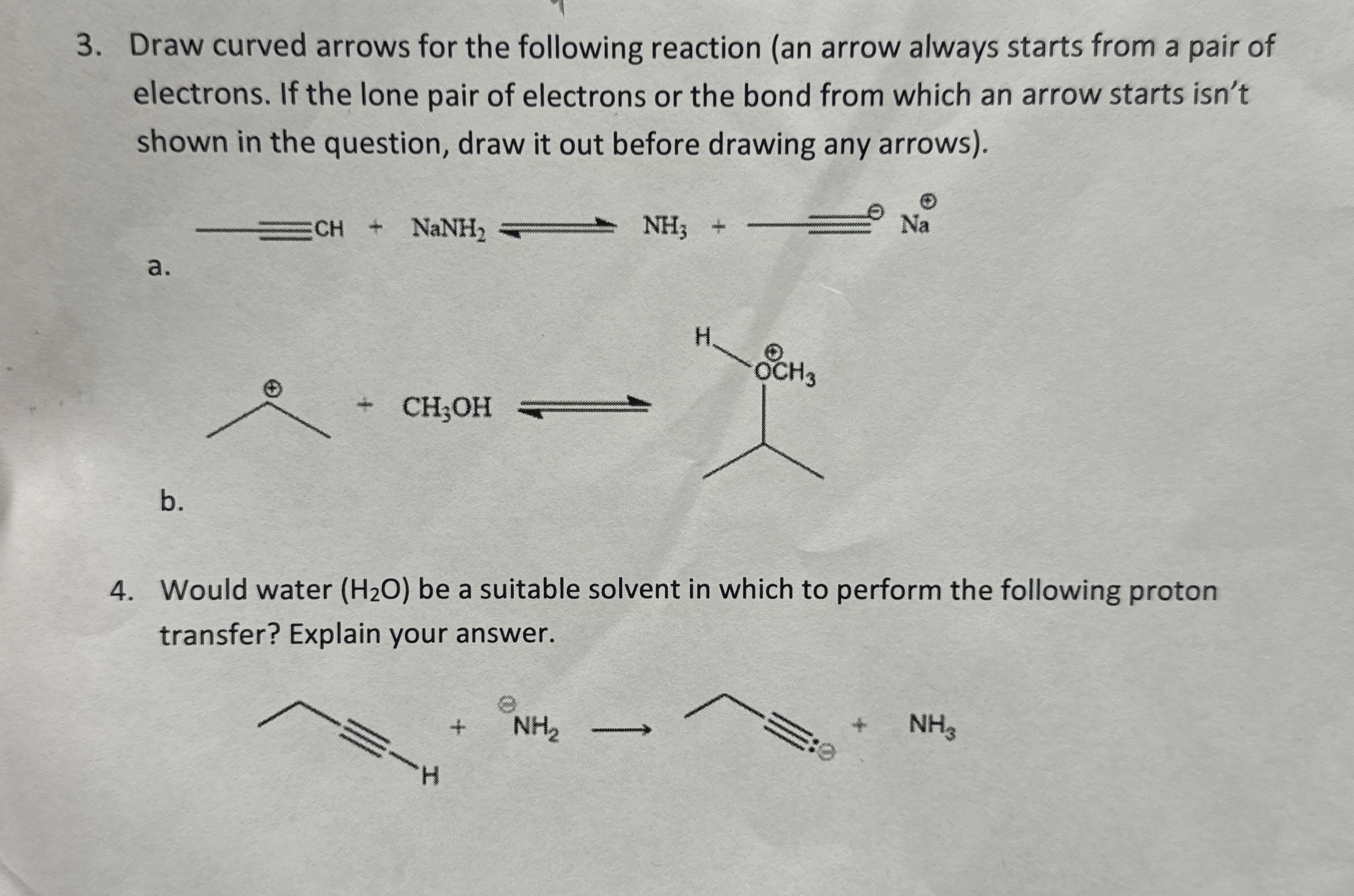 Solved Draw curved arrows for the following reaction (an | Chegg.com