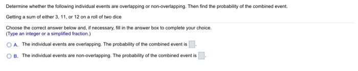 Solved Determine whether the following individual events are | Chegg.com