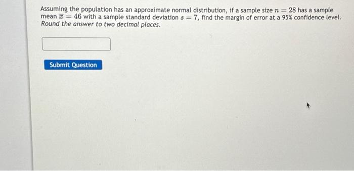 Solved ssuming the population has an approximate normal | Chegg.com