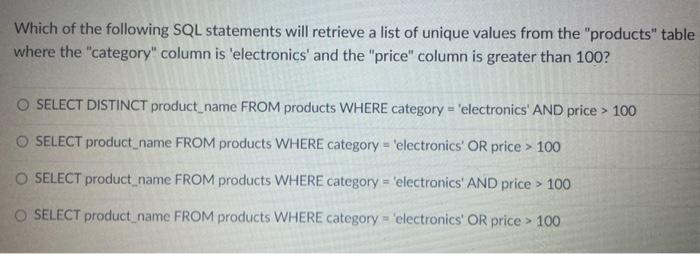 Solved Which of the following SQL statements will retrieve a | Chegg.com