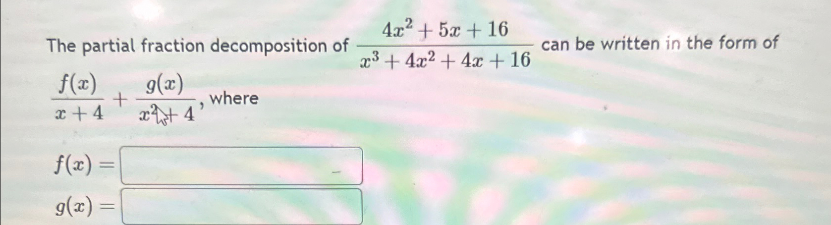 Solved The partial fraction decomposition of | Chegg.com