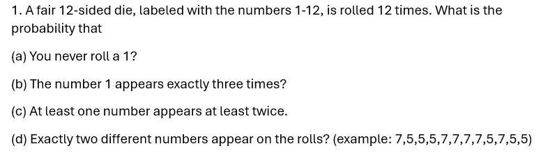 Solved 1. ﻿A fair 12 -sided die, labeled with the numbers | Chegg.com