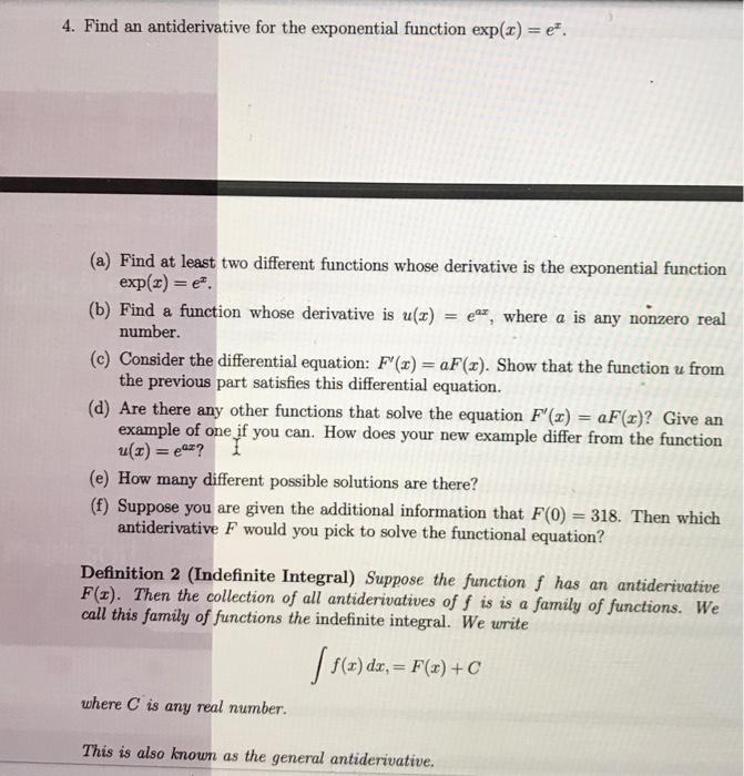 Solved 4. Find an antiderivative for the exponential | Chegg.com