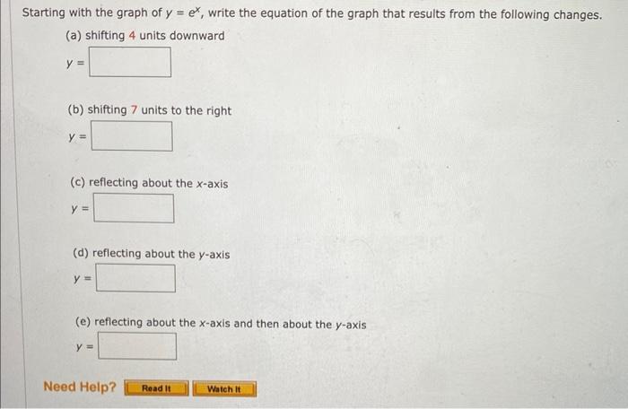 Solved Starting with the graph of y=ex, write the equation | Chegg.com