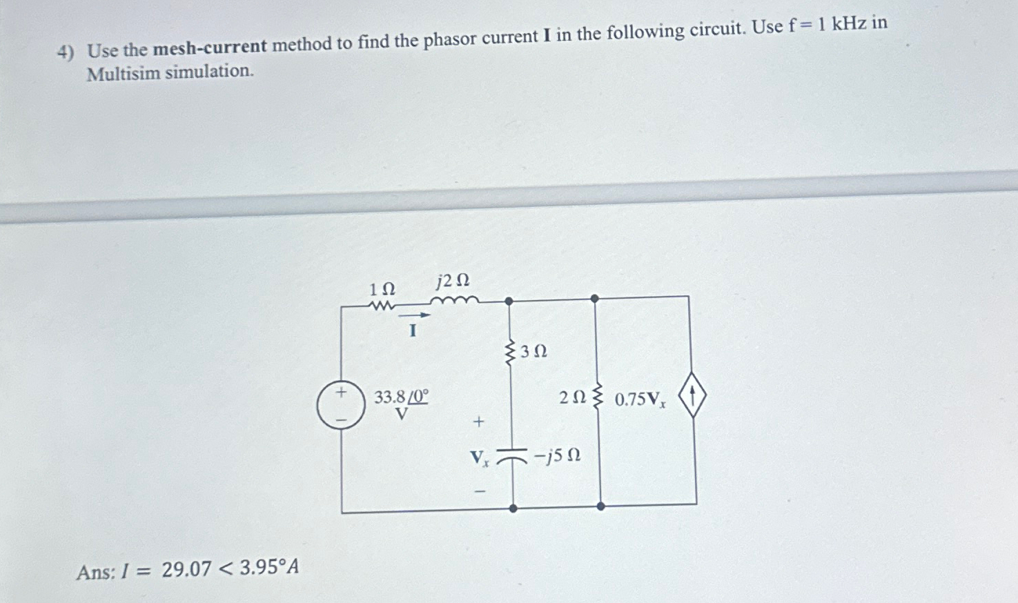 Solved Use the mesh-current method to find the phasor | Chegg.com
