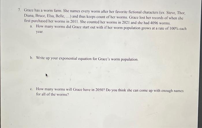 Solved Grace has a worm farm. She names every worm after her | Chegg.com