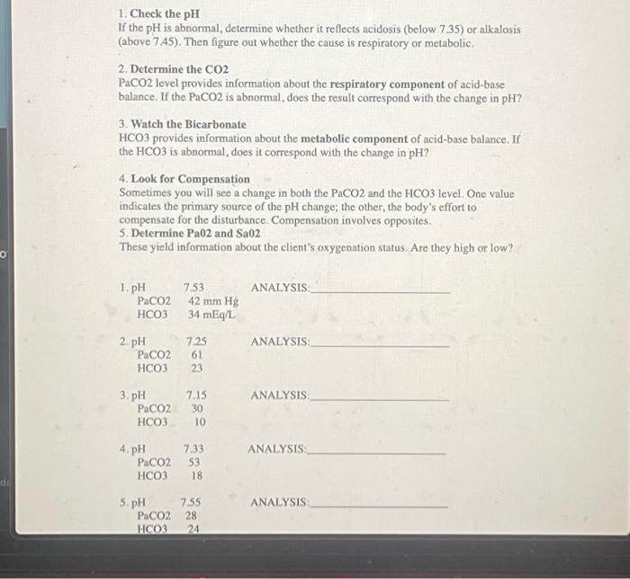 1. Check the pH If the pH is abnormal, determine | Chegg.com