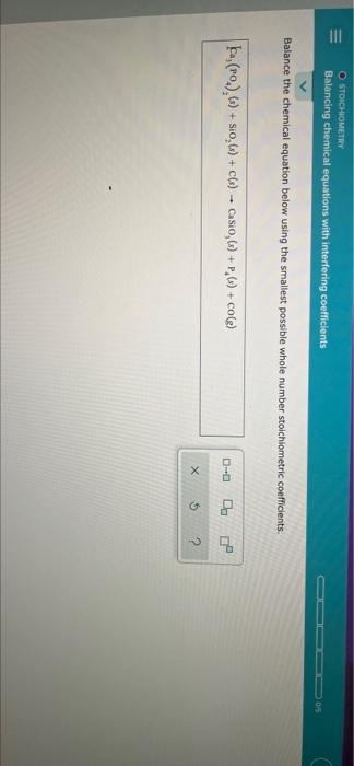 Solved III O STOICHIOMETRY Balancing chemical equations with | Chegg.com