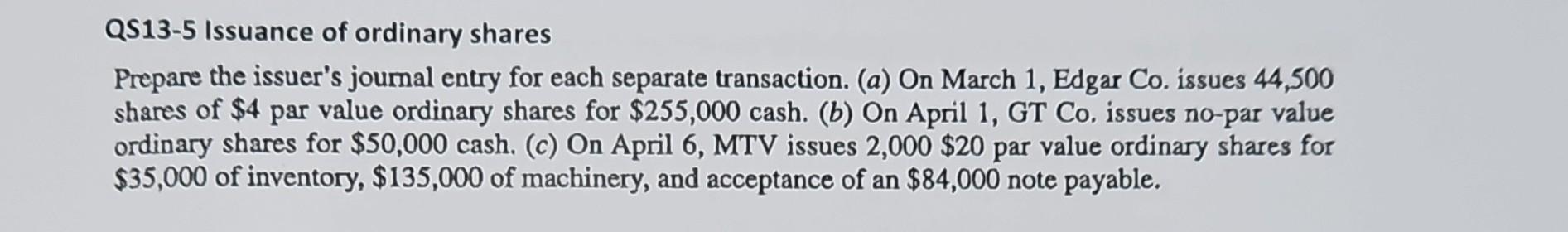 Solved QS13-5 Issuance of ordinary shares Prepare the | Chegg.com