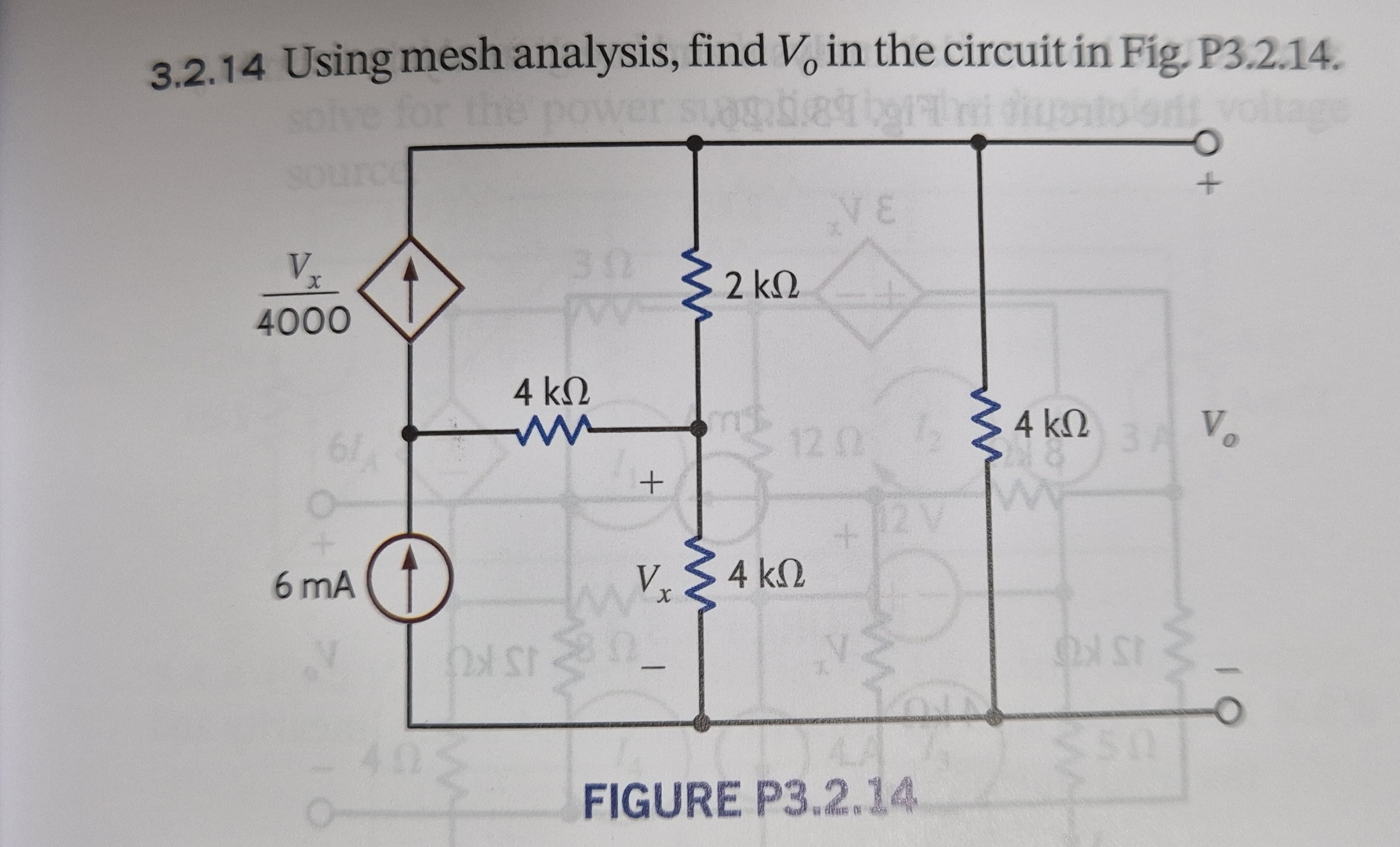 Solved 3.2.14 ﻿Using mesh analysis, find Vo ﻿in the circuit | Chegg.com