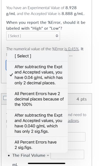 Solved You have an Experimental Value of 8.928 g/mL and the | Chegg.com
