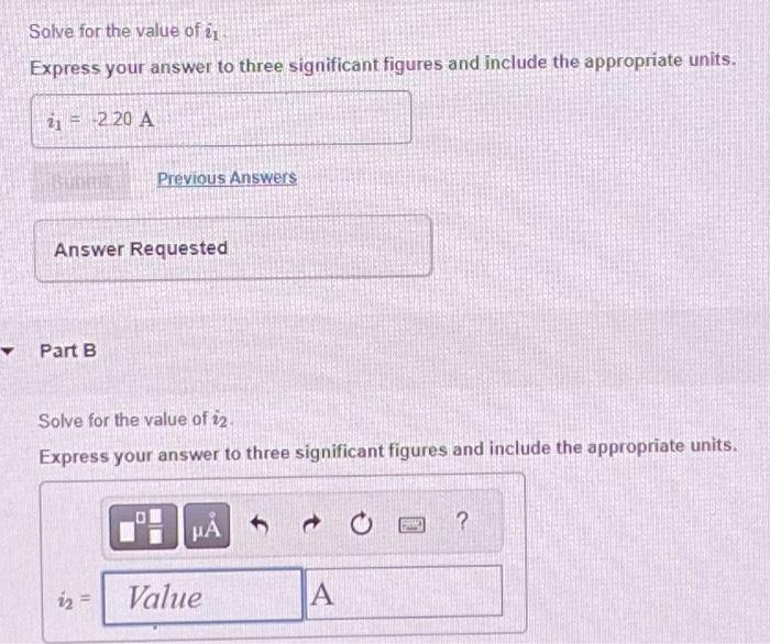 Solved Solve for the value of i1 Express your answer to | Chegg.com