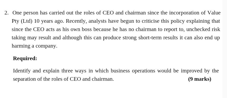 Solved One person has carried out the roles of CEO and | Chegg.com