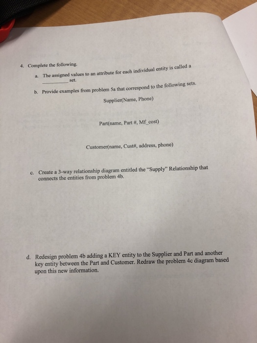 4. Complete the following a. The assigned values to | Chegg.com