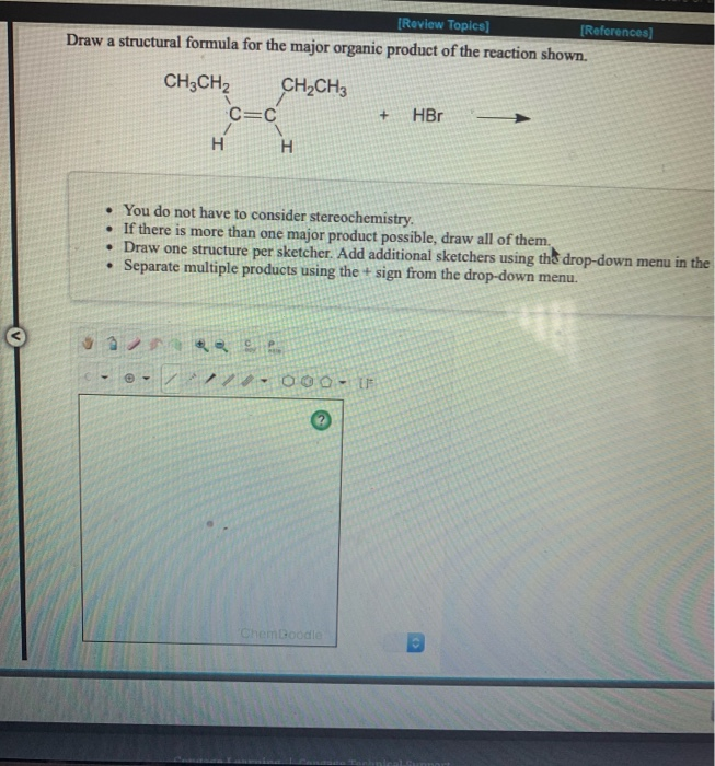 Solved [ROVIow Topics (References) Draw a structural formula | Chegg.com