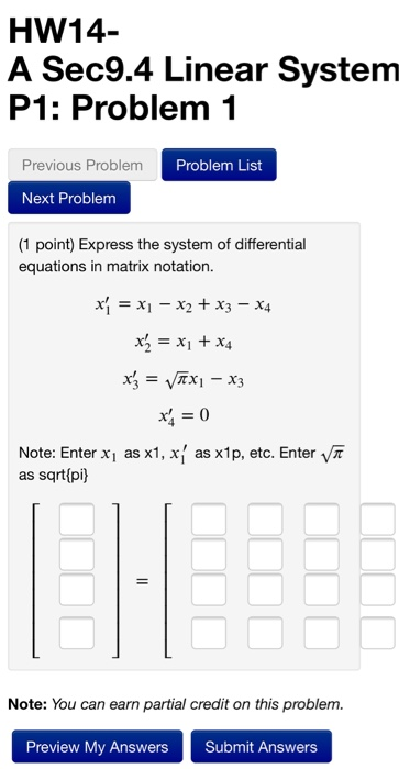 Solved HW14- A Sec9.4 Linear System P1: Problem 1 Previous | Chegg.com