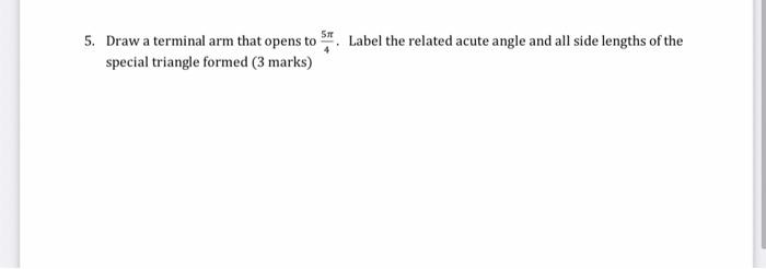 Solved 57 5. Draw a terminal arm that opens to " Label the | Chegg.com