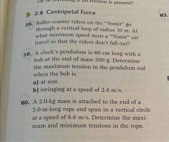 Solved 2.8 Centripetal Force 58. Roller-coaster riders on | Chegg.com