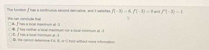 Solved The function f has a continuous second derivative, | Chegg.com