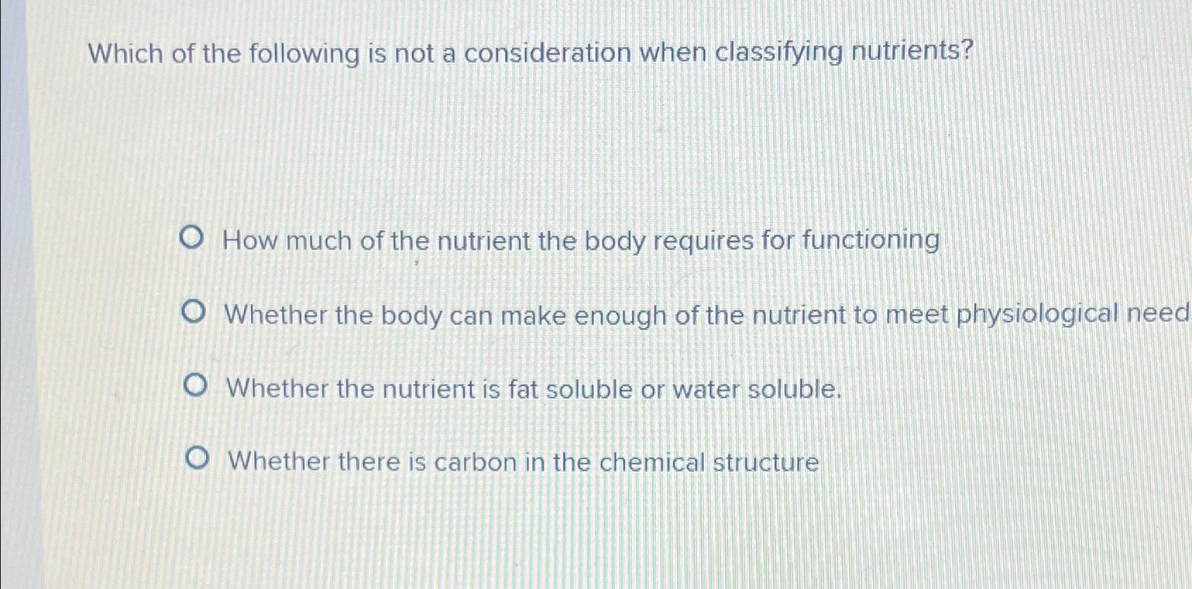 Solved Which of the following is not a consideration when | Chegg.com