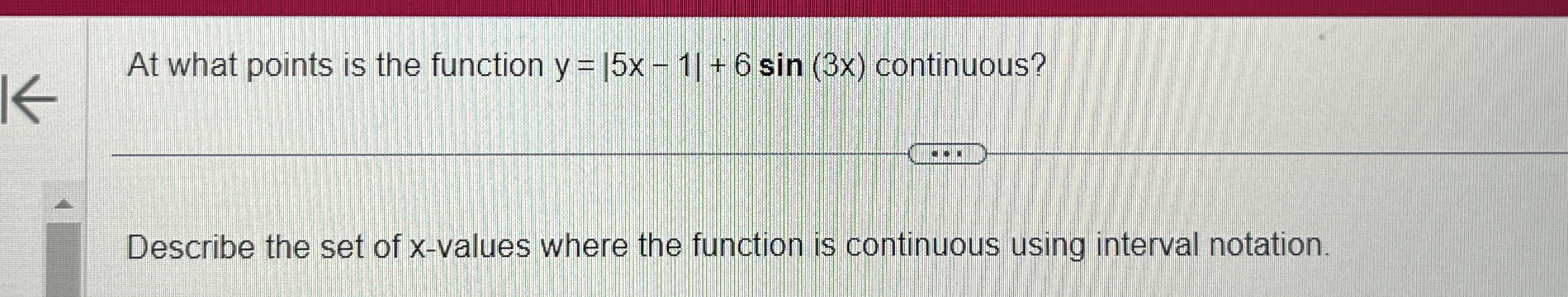 Solved At what points is the function y=|5x-1|+6sin(3x) | Chegg.com