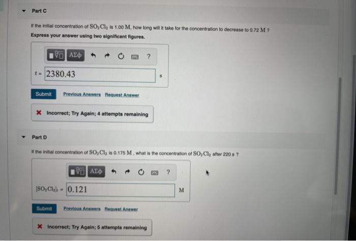 Solved The decomposition of SO2Cl, is first order in SO, Cl, | Chegg.com