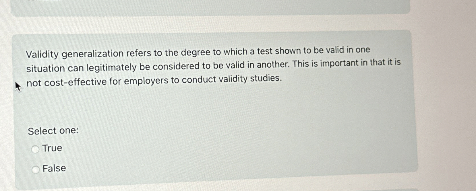 Solved Validity generalization refers to the degree to which | Chegg.com