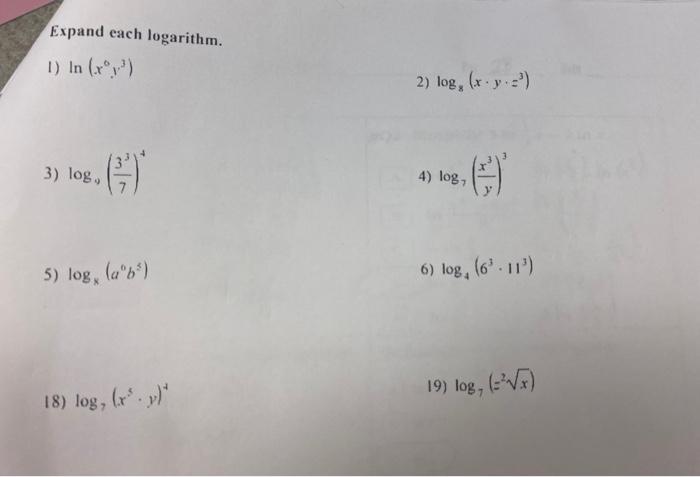 Solved Expand each logarithm. 1) In (x³) 3) log, log.()* 5) | Chegg.com