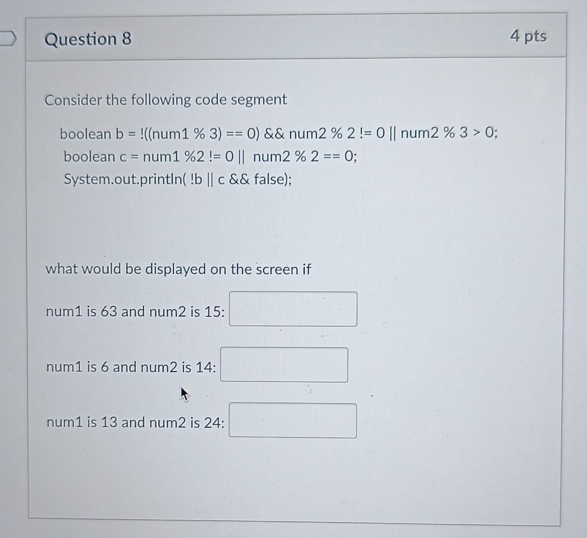 Solved Consider the following code segment boolean b=!(( | Chegg.com