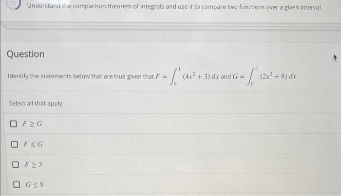 Solved Understand the comparison theorem of integrals and | Chegg.com
