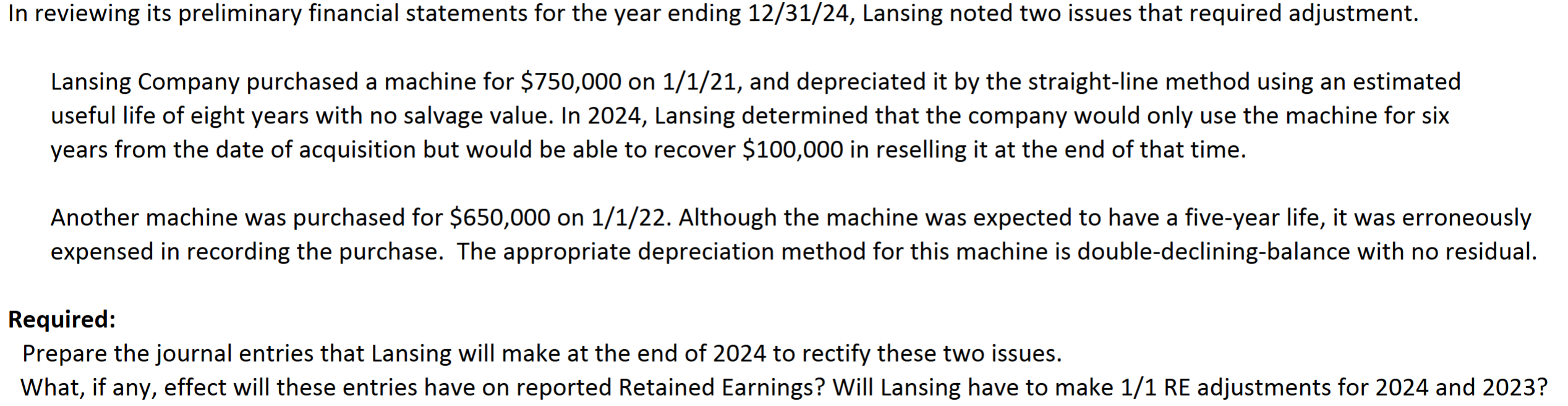Solved In reviewing its preliminary financial statements for | Chegg.com