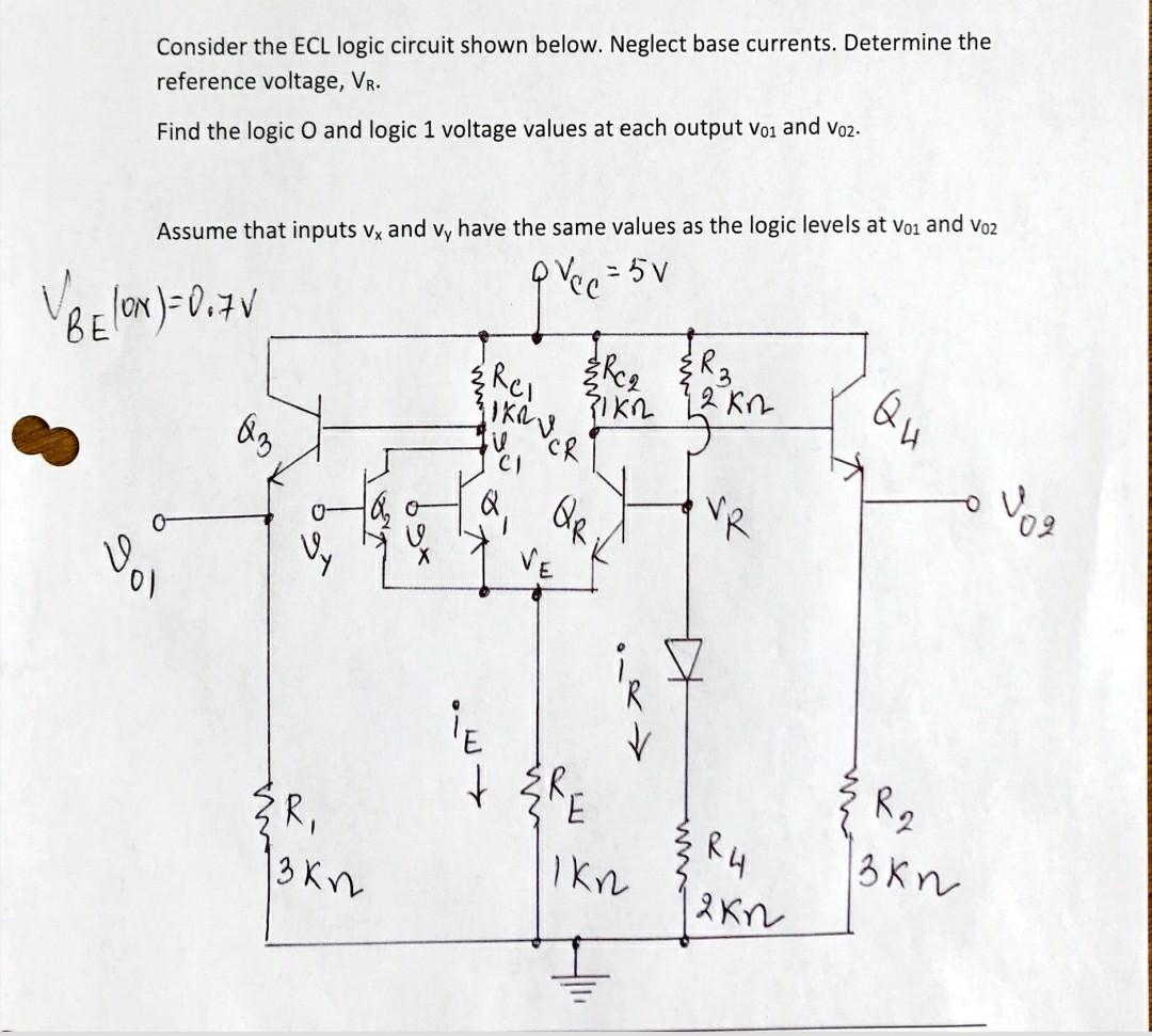 Solved Consider The Ecl Logic Circuit Shown Below Neglect