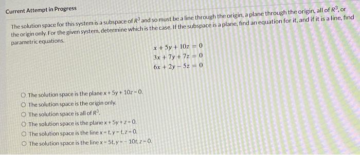 Solved The solution space for this system is a subspace of | Chegg.com