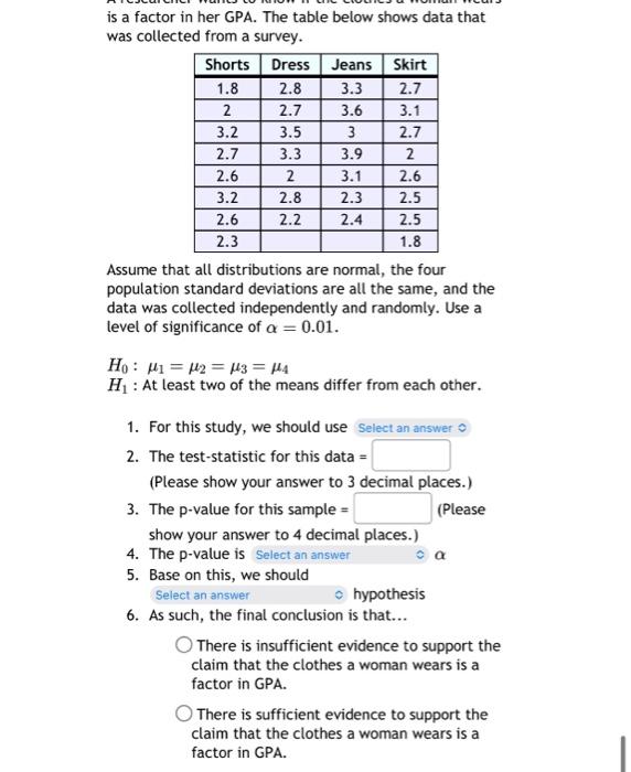 Solved is a factor in her GPA. The table below shows data | Chegg.com