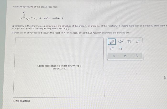 Solved Predict the products of this organic reaction: | Chegg.com