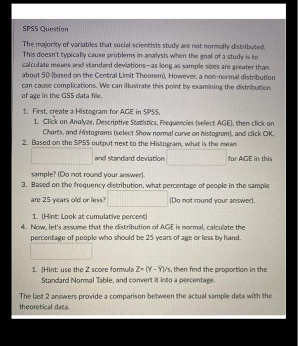 SPSS Question Utilize SPSS to examine the | Chegg.com
