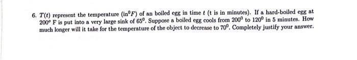 Solved 6. T(t) represent the temperature (in 0F ) of an | Chegg.com