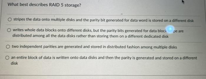 Solved What best describes tertiary memory? used to store | Chegg.com