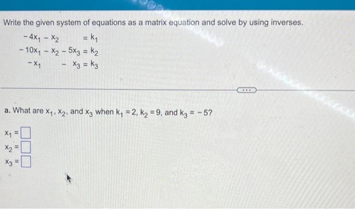 Solved Write the given system of equations as a matrix | Chegg.com