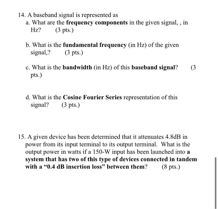 14. A baseband signal is represented as a. What are | Chegg.com
