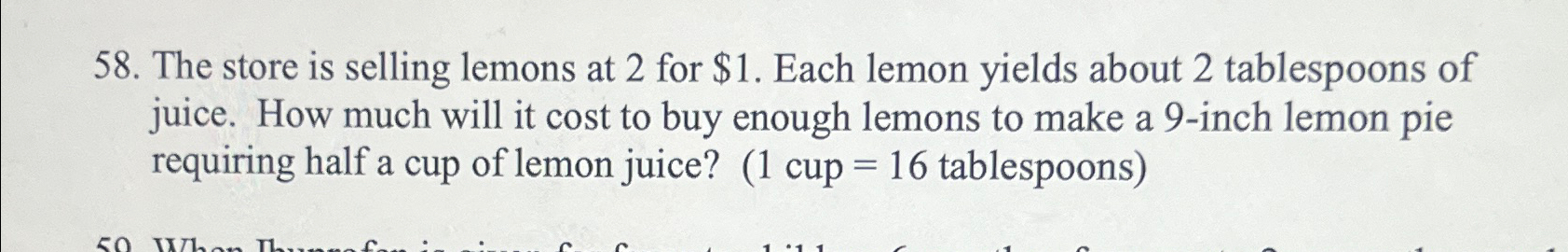 Solved The store is selling lemons at 2 ﻿for $1. ﻿Each lemon | Chegg.com
