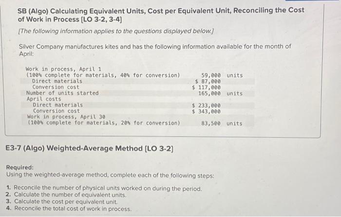 Solved SB (Algo) Calculating Equivalent Units, Cost per | Chegg.com