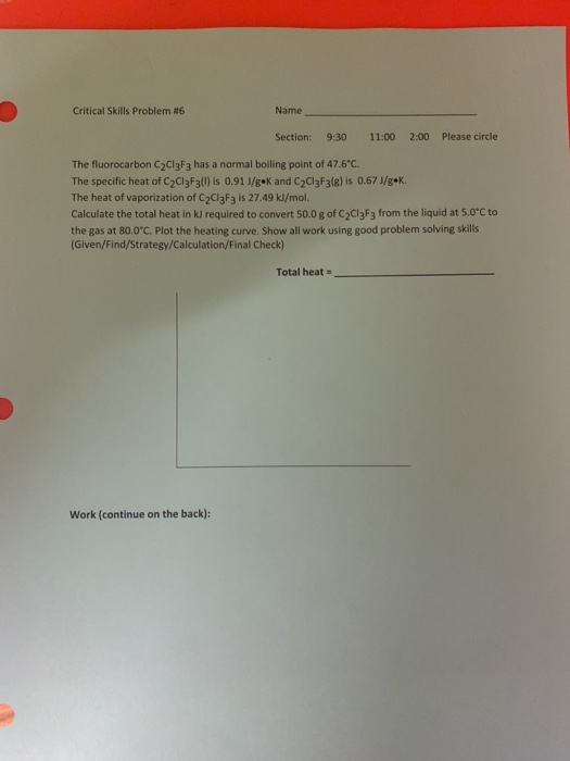 Solved Critical Skills Problem #6 Name Section: 9:30 11:00 | Chegg.com