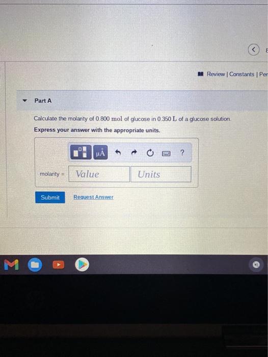 Solved M Review Constants Per Part A Calculate the molarity | Chegg.com