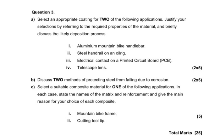 Solved Question 3. a) Select an appropriate coating for TWO | Chegg.com