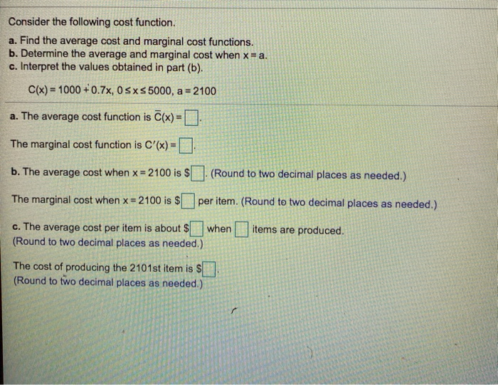 Solved Consider the following cost function. a. Find the | Chegg.com