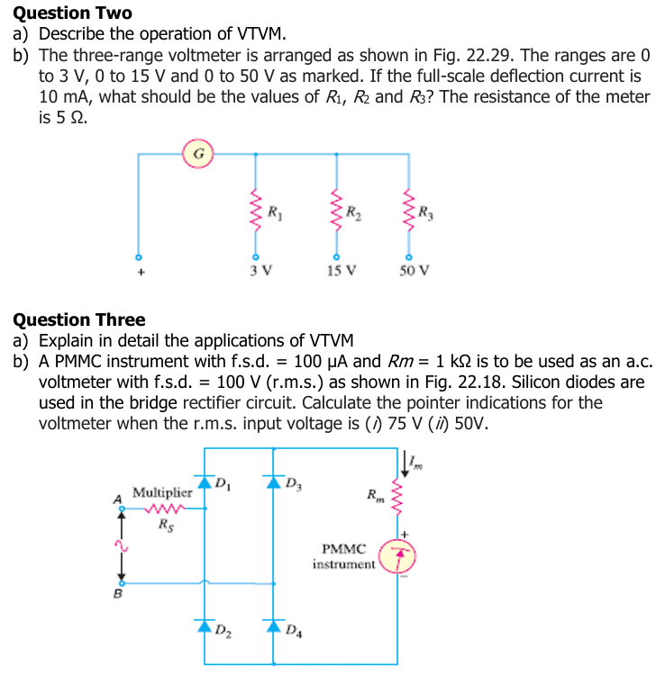 Solved Question Twoa) ﻿Describe the operation of VTVM.b) | Chegg.com