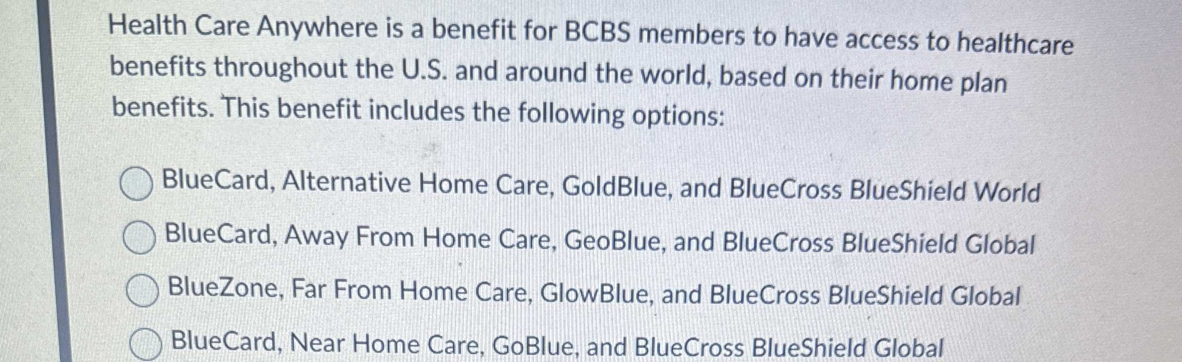 Solved Health Care Anywhere is a benefit for BCBS members to | Chegg.com