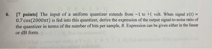 Solved 6. 17 points] The input of a uniform quantizer | Chegg.com